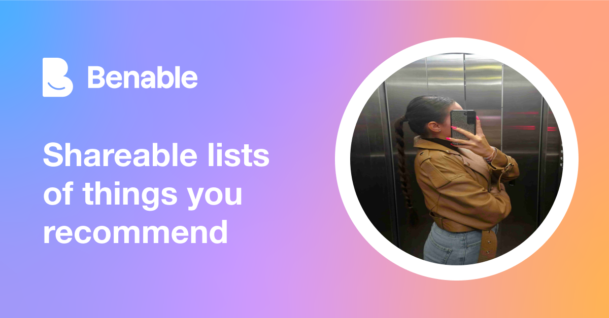 Everything @mimijo (Mimi Jo) recommends - Benable