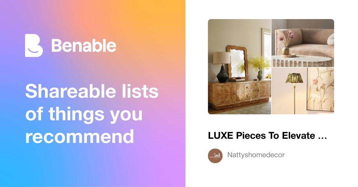 LUXE Pieces To Elevate Compact Spaces Timeless Finds.