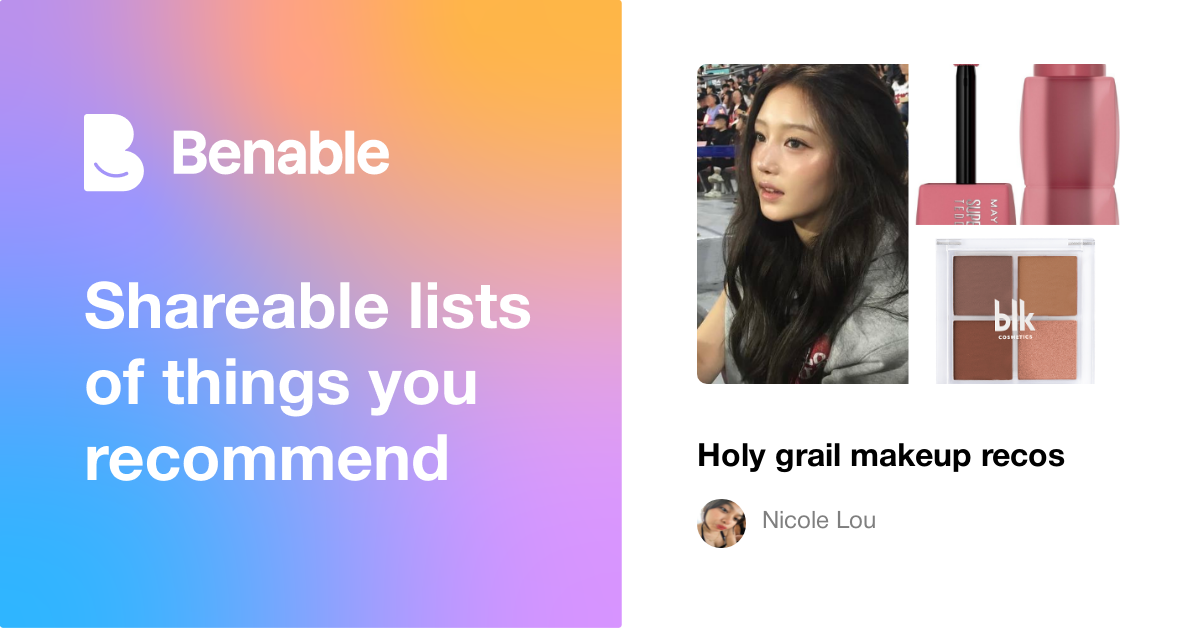 Holy grail makeup recos