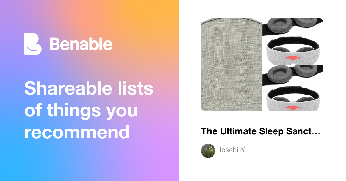 The Ultimate Sleep Sanctuary: Best Essentials for Deep Rest