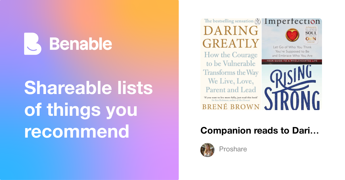 Companion reads to Daring Greatly: How the Courage to Be Vulnerable ...