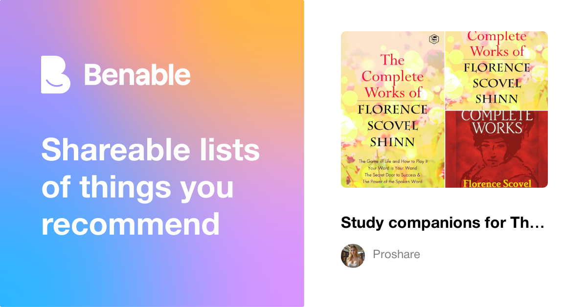 Study companions for The Complete Works of Florence Scovel Shinn: The ...