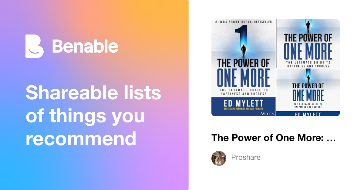 The Power of One More: The Ultimate Guide to Happiness and Success toolkit