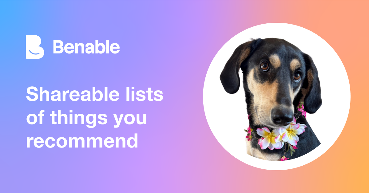 Everything @safiecoonoodle recommends - Benable