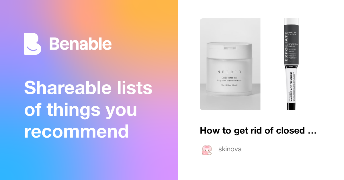 How to get rid of closed comedones: everything I have tried