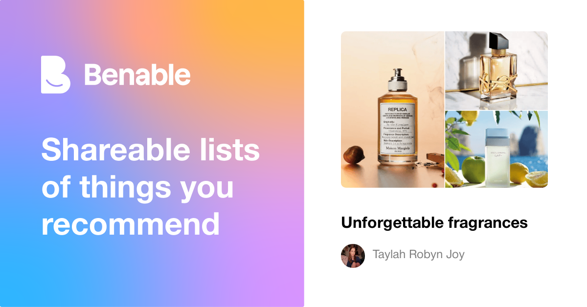 Unforgettable fragrances