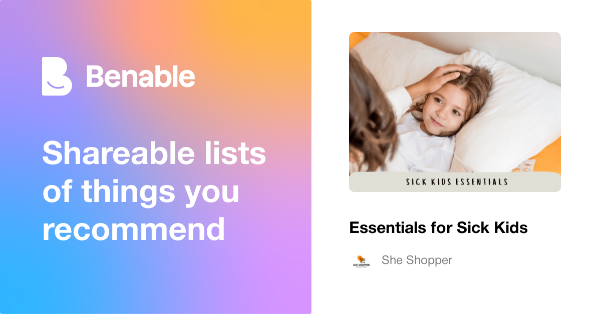 Essentials for Sick Kids