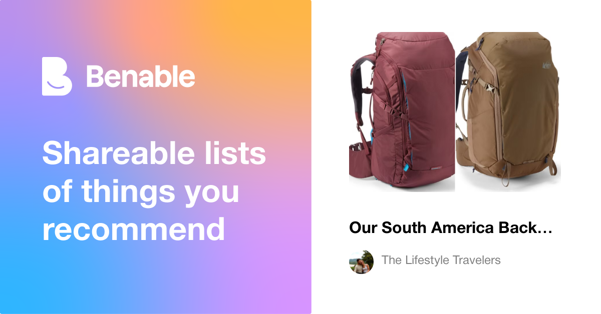 Our South America Backpacking Set-Up (2024)