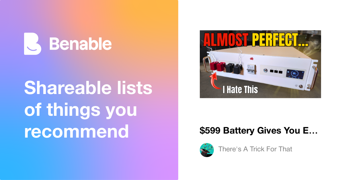 $599 Battery Gives You EVERYTHING --- Except 2 Things