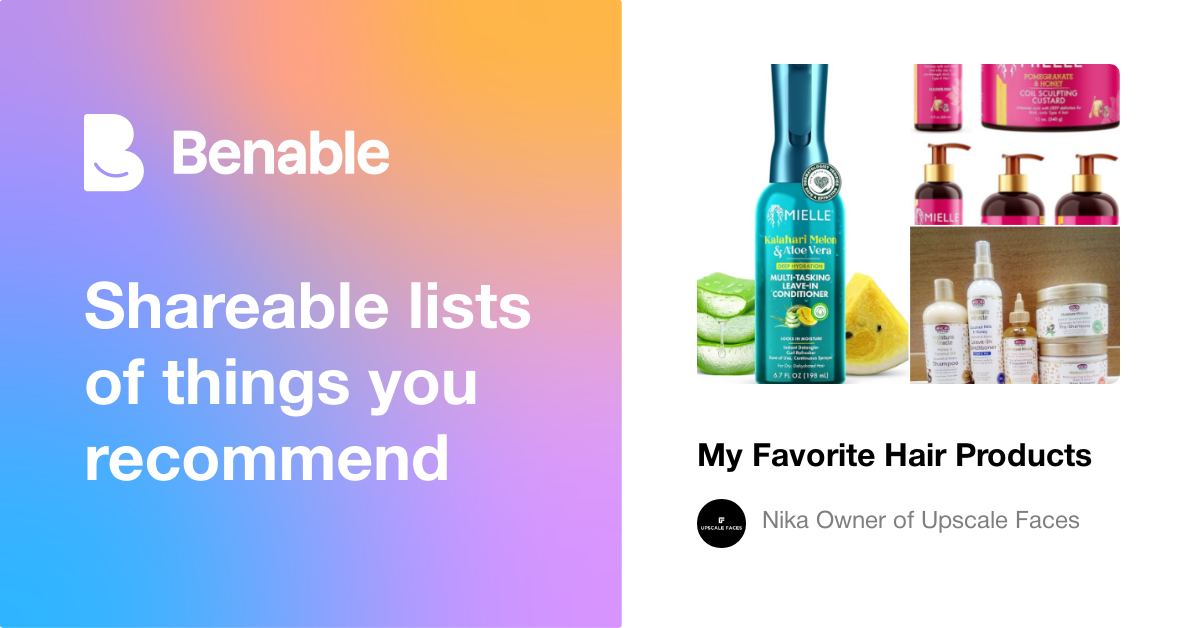 My Favorite Hair Products