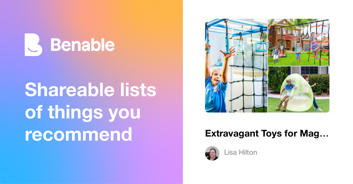 Extravagant Toys for Magnificent Kids