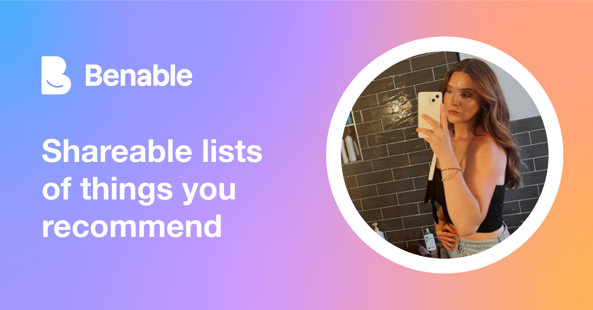 Everything @xgabirose (Gabi Rose) recommends - Benable